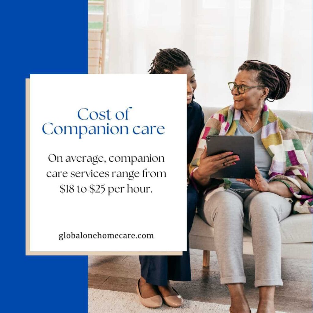 What Is Companion Care For Seniors? Benefits And Costs - Home Care Agency | Global One Home Care